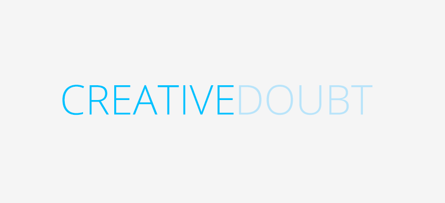 Creative Doubt: the necessary evil of creativity - David Praznik